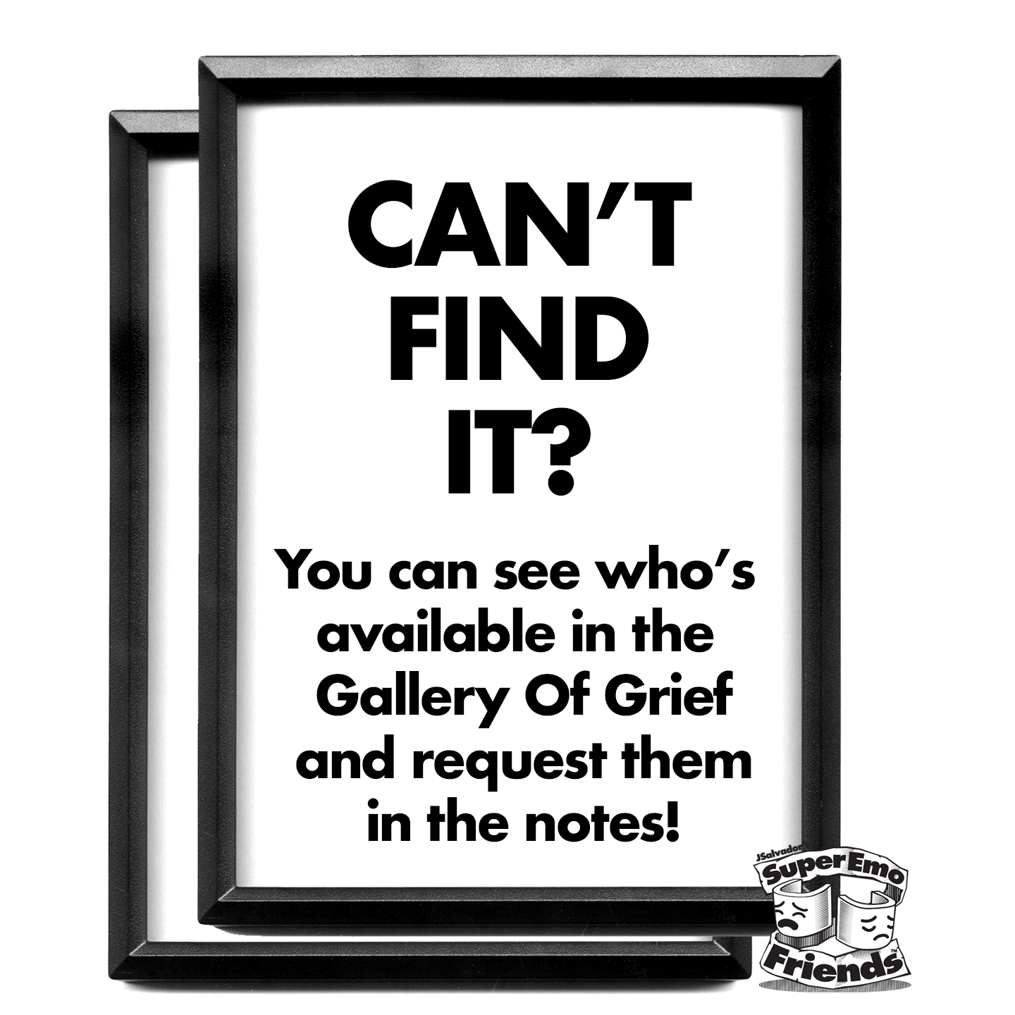YOU CHOOSE! ANY 2 Framed 5x7 Prints – SuperEmoFriends
